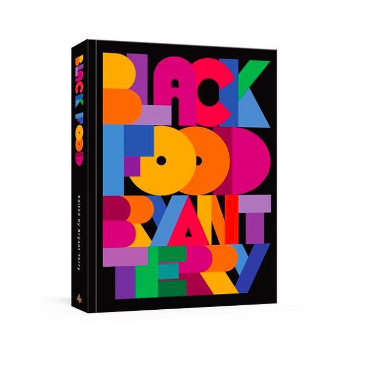 'Black Food: Stories, Art, and Recipes from Across the African Diaspora ...